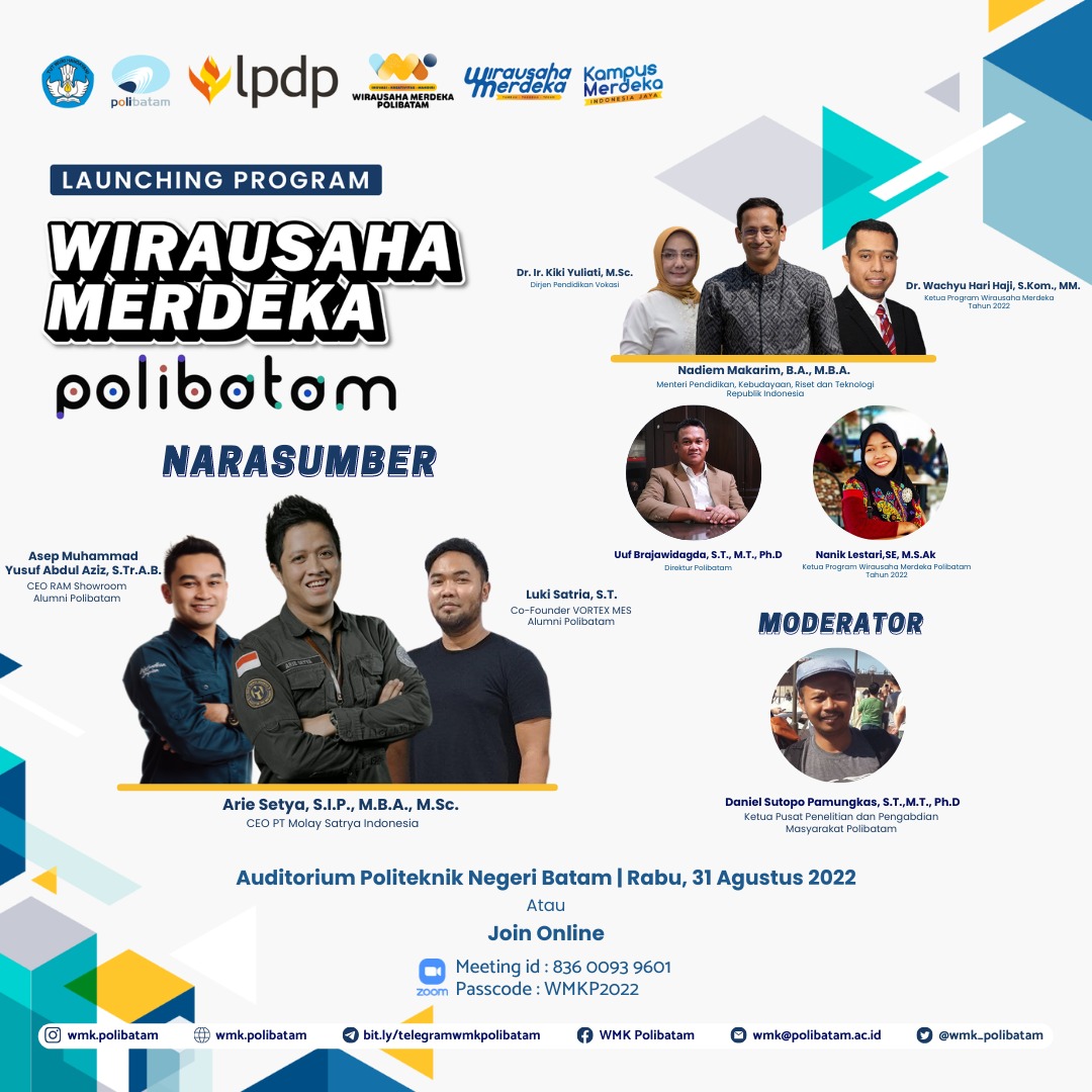 Acara Launching Program Wirausaha Merdeka Polibatam – Politeknik Negeri ... Acara Launching Program Wirausaha Merdeka Polibatam – Politeknik Negeri ...