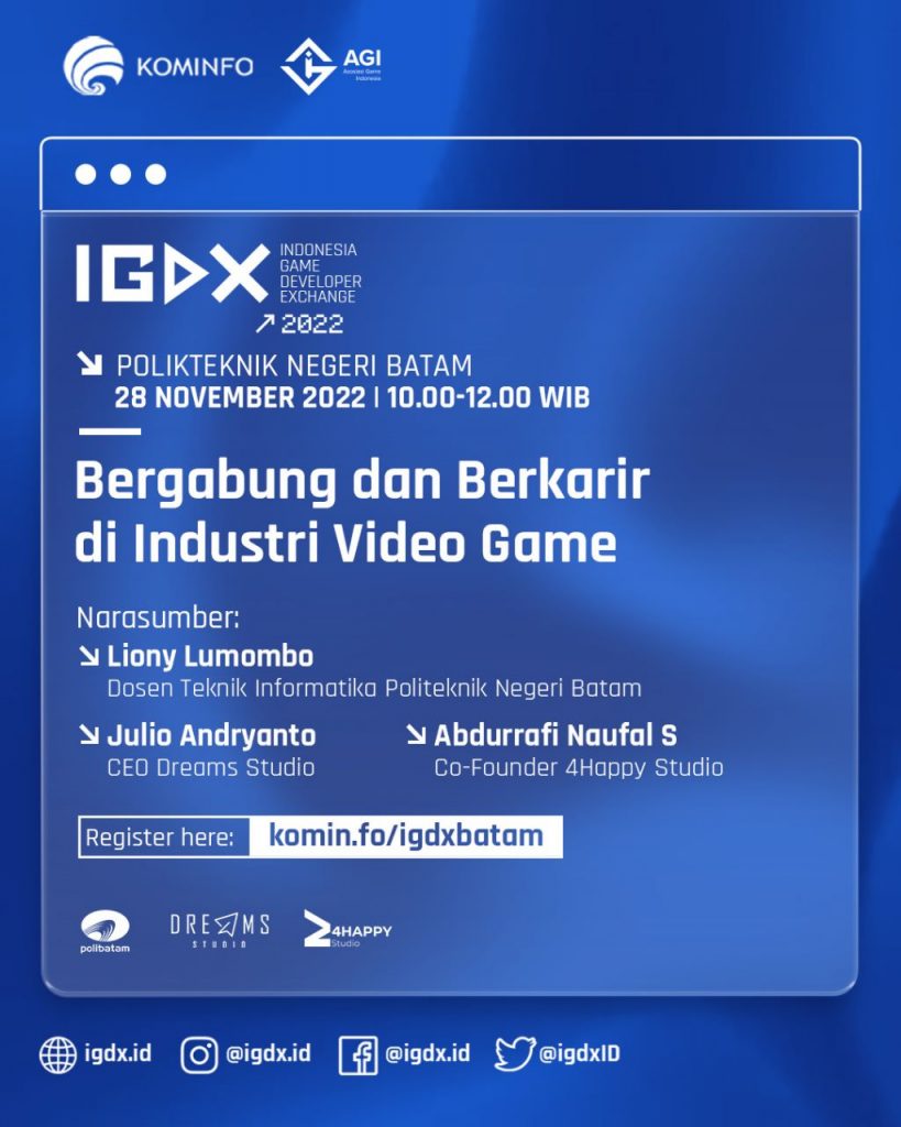 Sosialisasi Indonesia Game Developer eXchange (IGDX) – Politeknik Negeri Batam