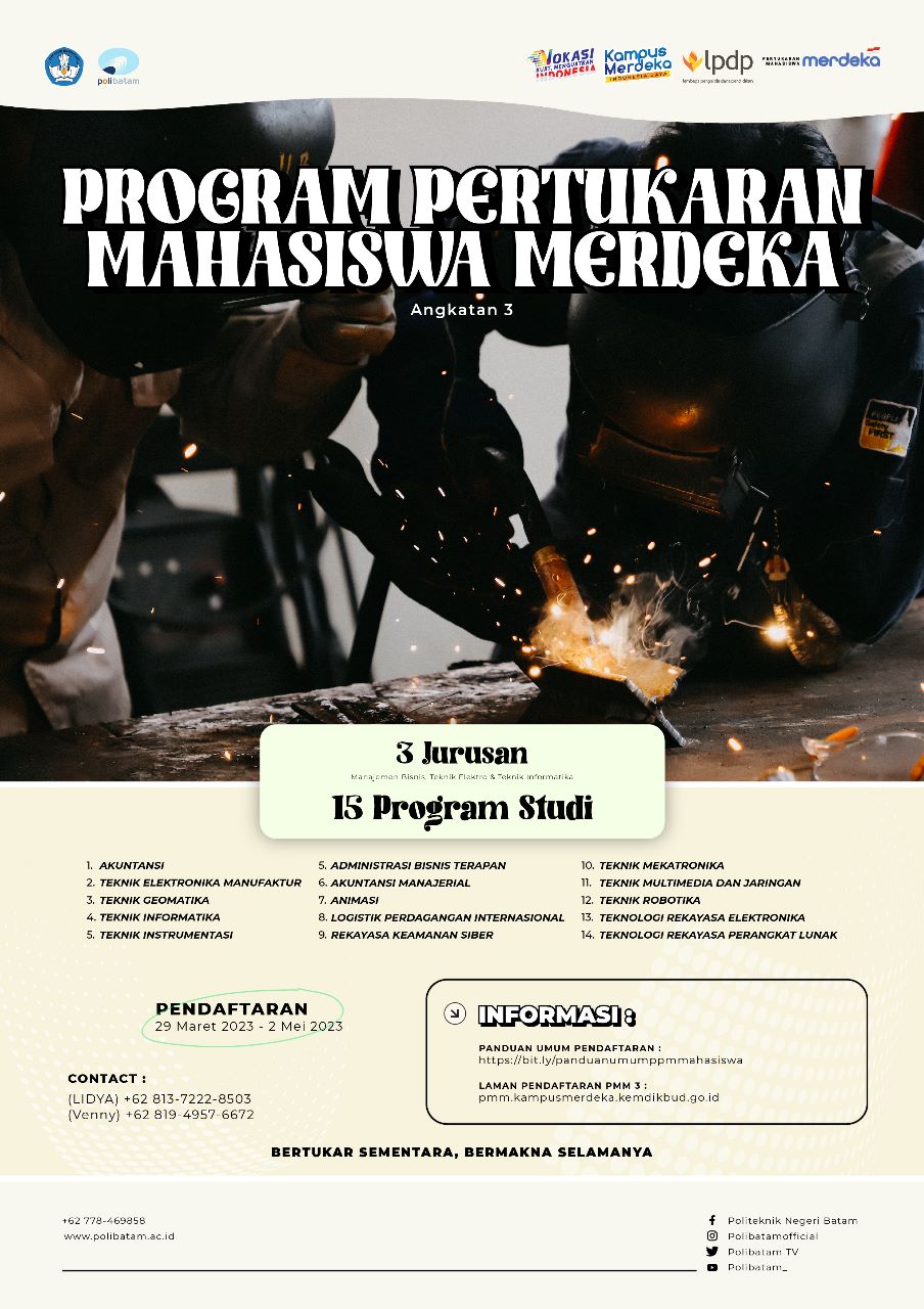 Program Pertukaran Mahasiswa Merdeka Tahun 2023 (PMM 3) Polibatam ... Program Pertukaran Mahasiswa Merdeka Tahun 2023 (PMM 3) Polibatam ...