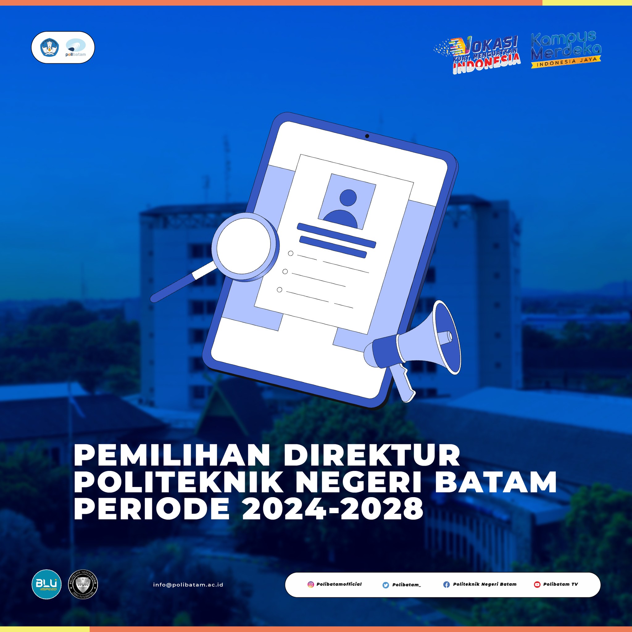 Pemilihan Direktur Polibatam Tahun 2024-2028 – Politeknik Negeri Batam